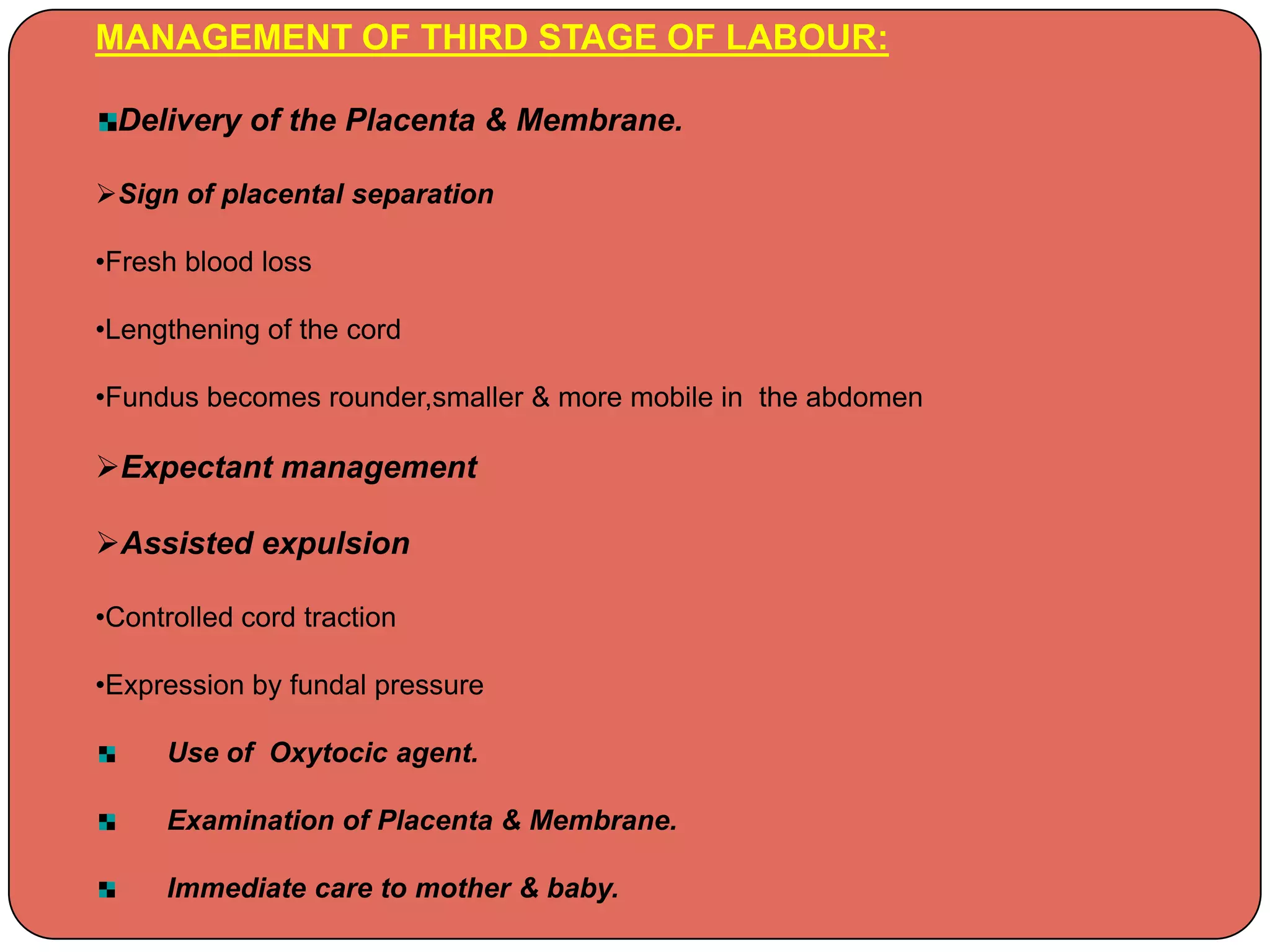 MANAGEMENT OF LABOUR | PPTX