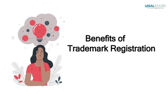 Benefits of Trademark Registration | PPTX