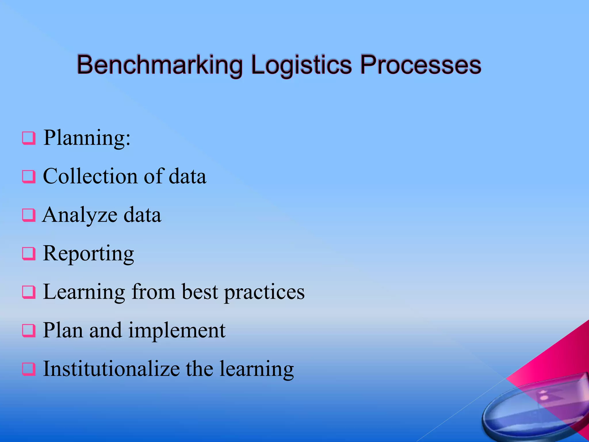logistics Performance and Benchmarking | PPTX