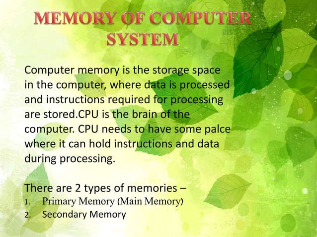 MEMORY OF COMPUTER SYSTEM AND UNITS OF MEMORY | PPTX | Data Storage and Warehousing | Computing