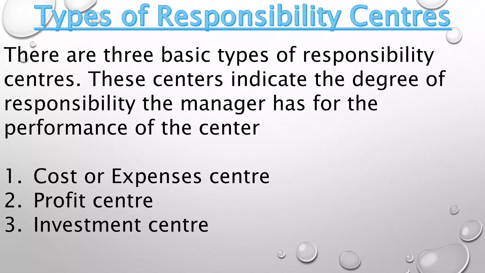 Management Accounting- Responsibility Accounting | PPT