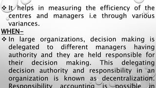 Management Accounting- Responsibility Accounting | PPT