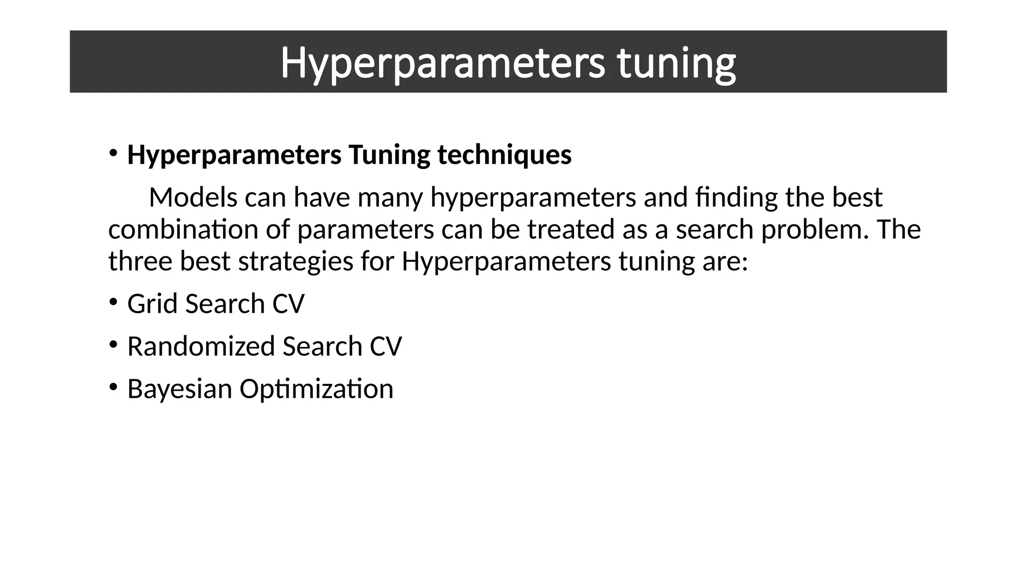 hyperparameter tuning grid search, random search, Bayesian .pptx