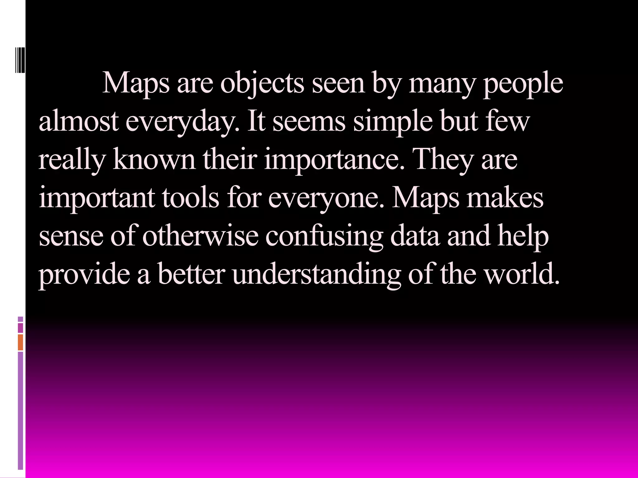 Types of Maps and other Interpretation | PPTX