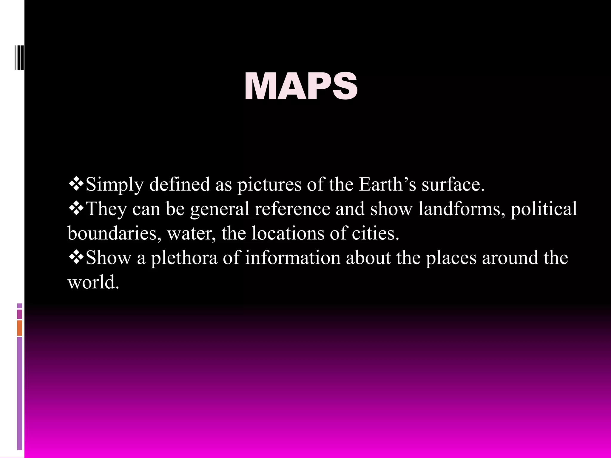 Types of Maps and other Interpretation | PPTX