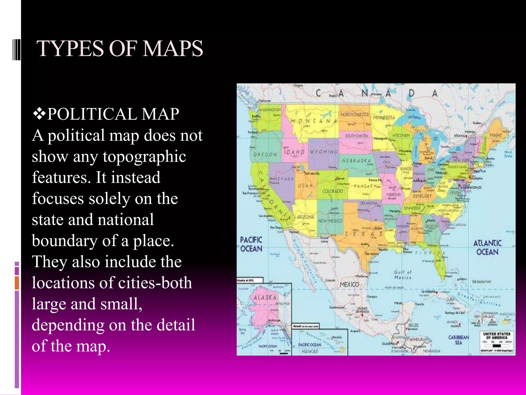 Types of Maps and other Interpretation | PPTX