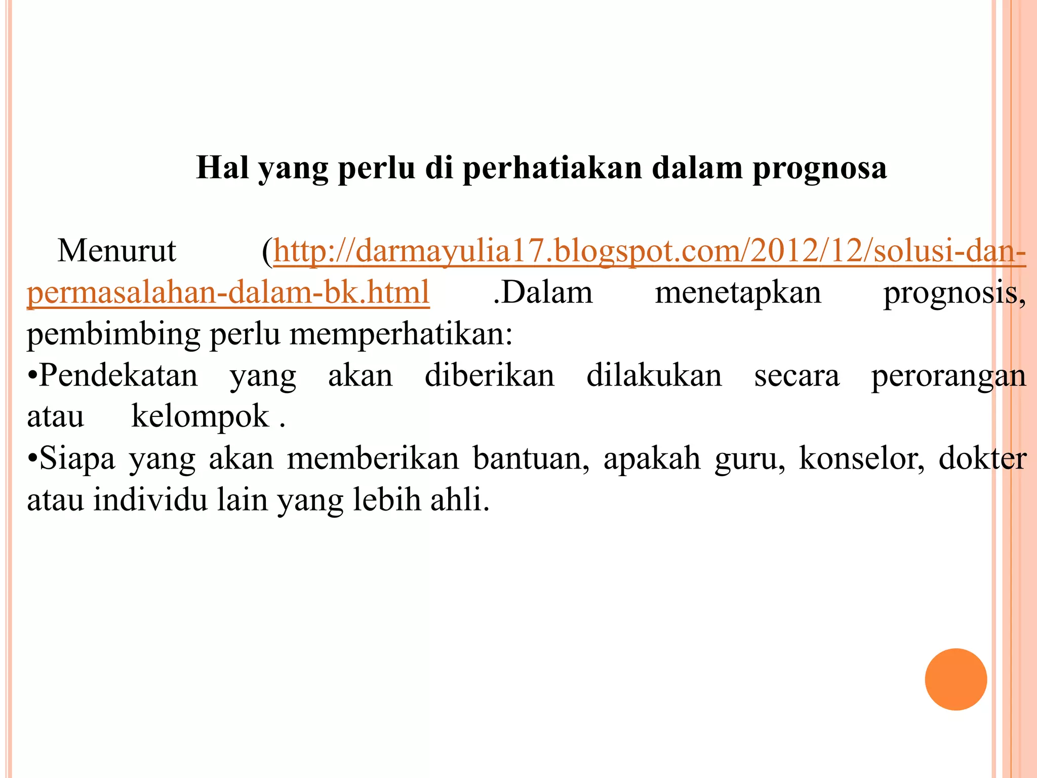 diagnosa dan prognosa (blajar ,karir) | PPT