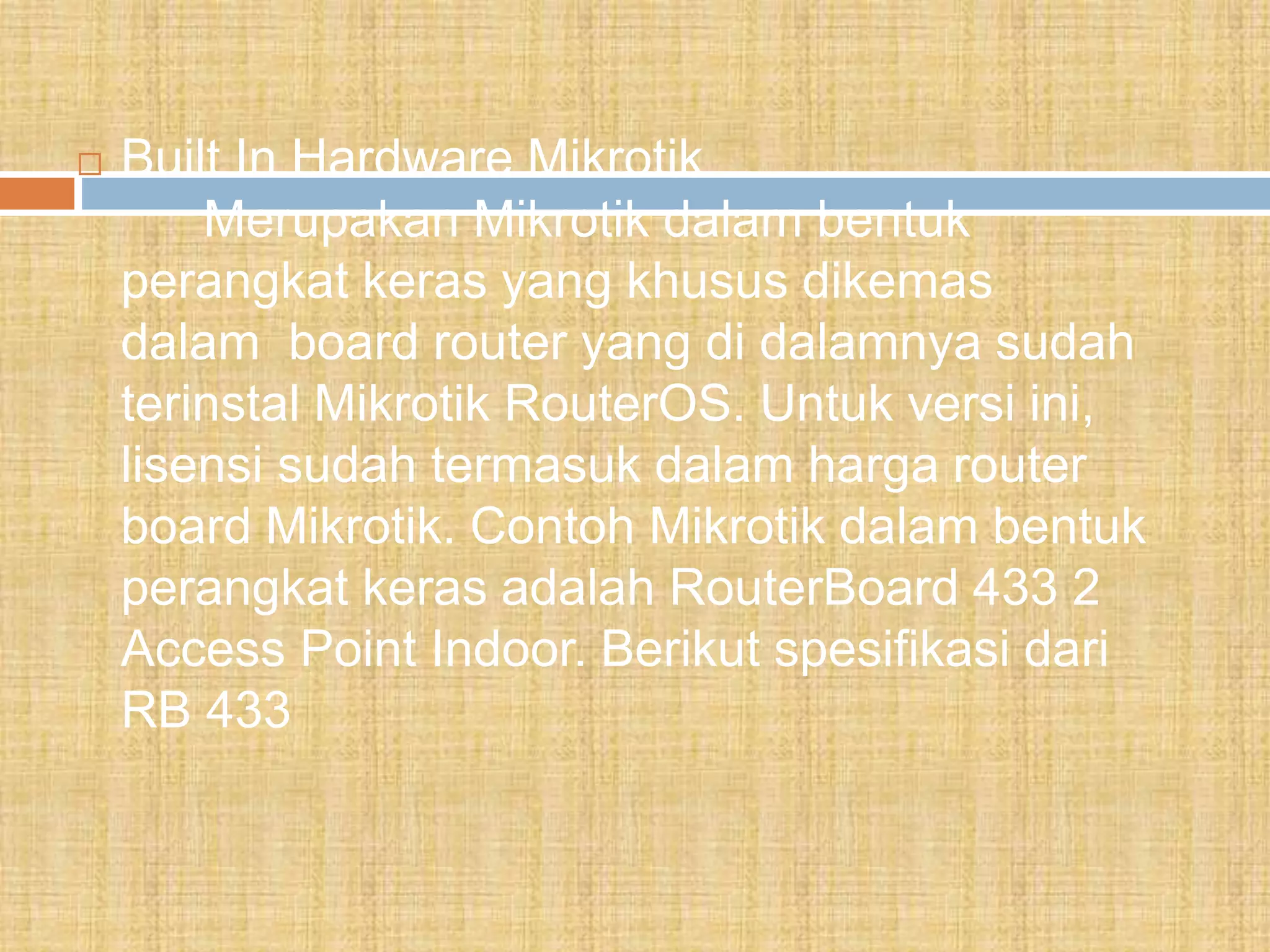 Presentation1 mikrotik | PPT