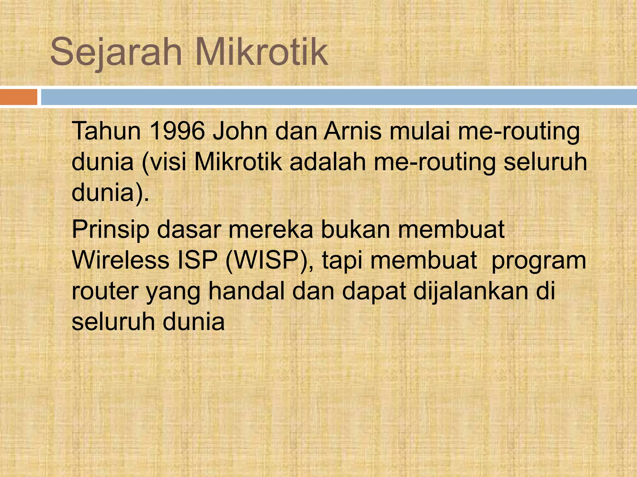Presentation1 mikrotik | PPT