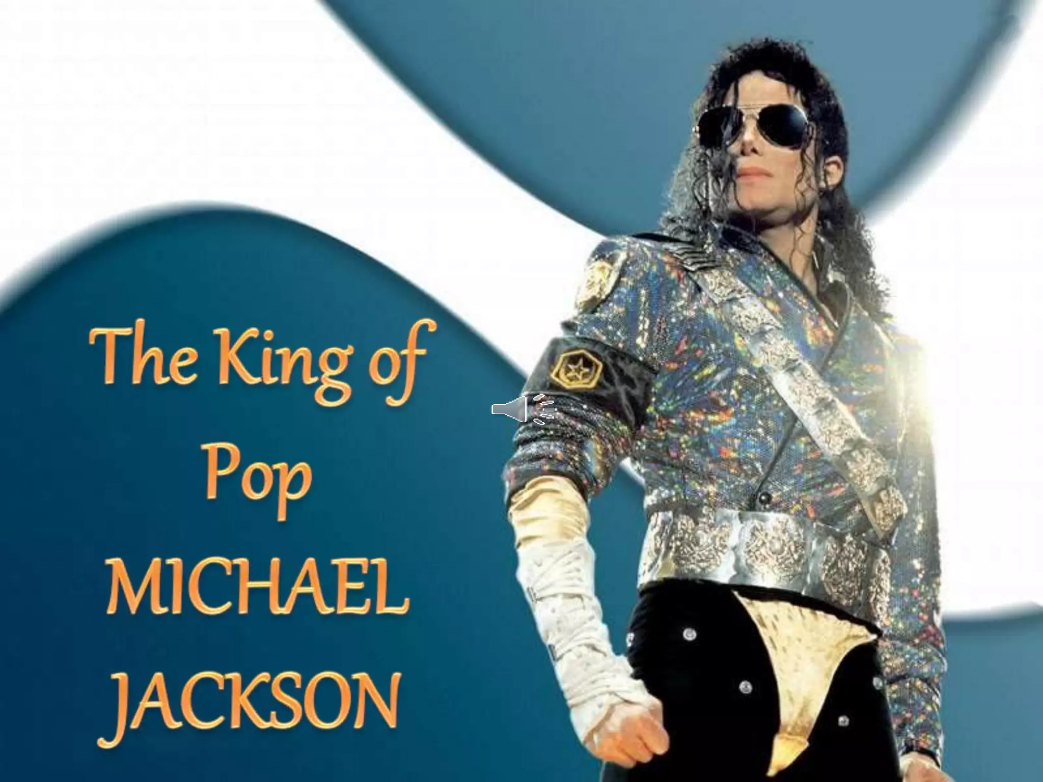 michael jackson king of pop ppt | PPTX