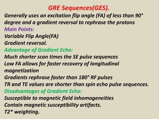 Presentation1, mr pulse sequences. | PPTX