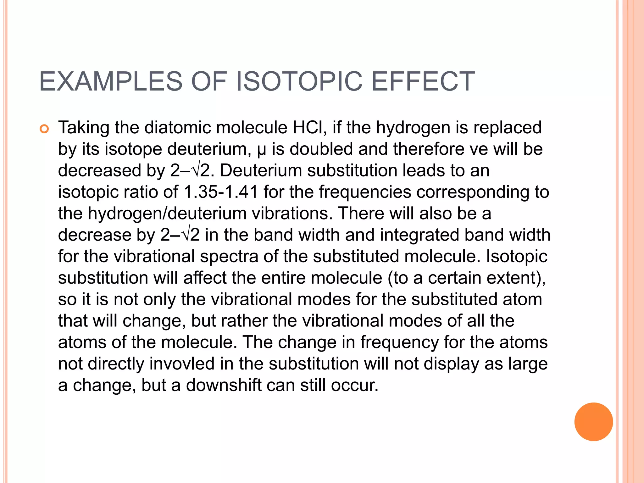 Effect of isotopic subsitution on the transition frequencies | PPTX