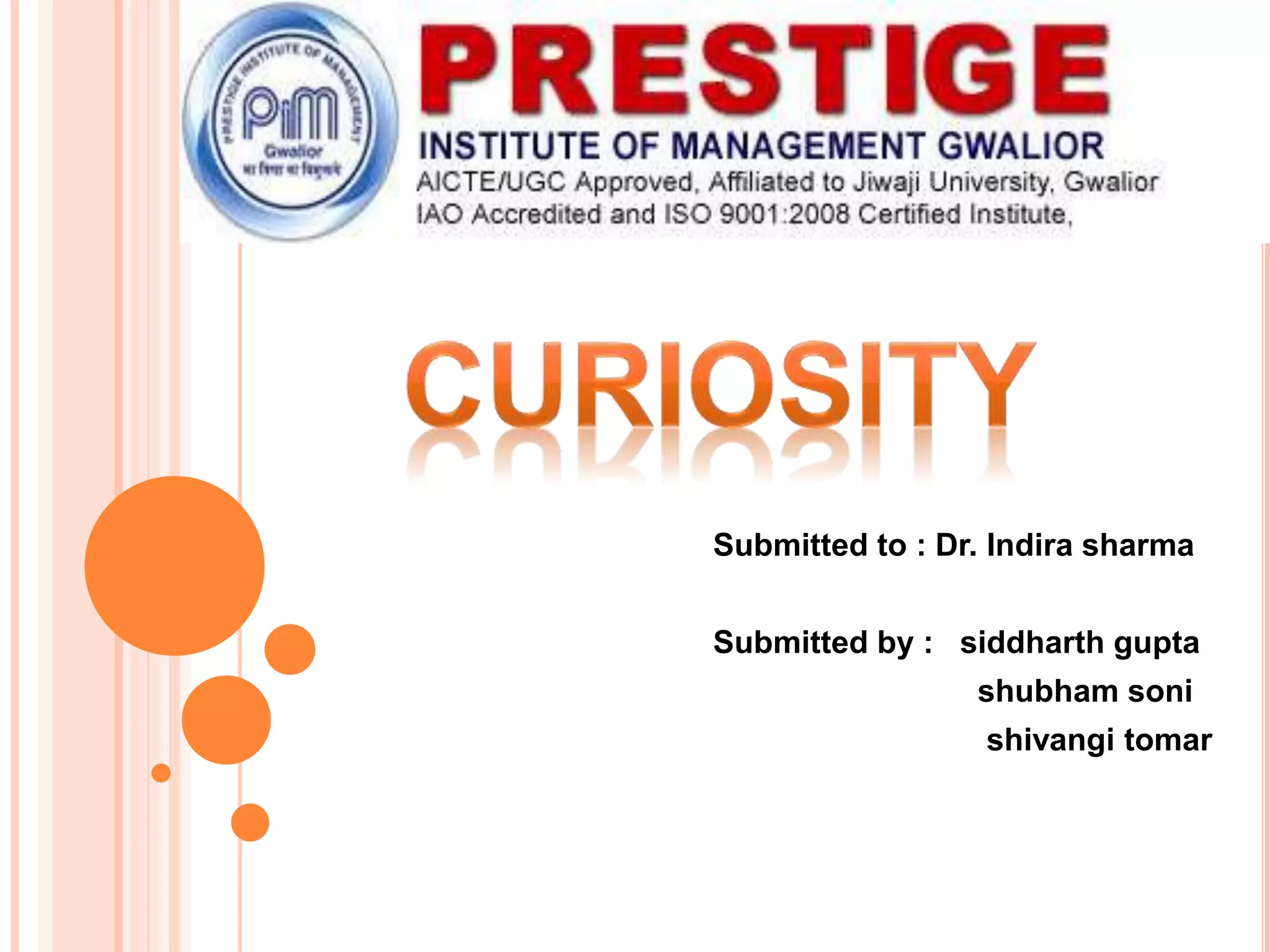 Presentation1 on curiosity rm | PPT