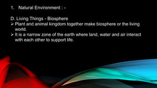 Our environment Class - 7 | PPTX