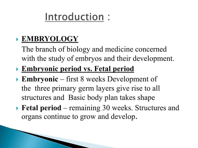 PPT on Embryological and fetal development | PPTX
