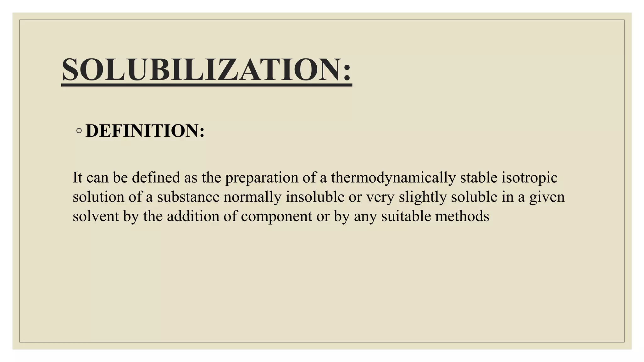 solubilization ( physical pharmacy ) | PPTX