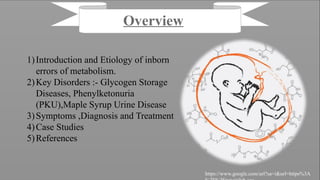 Inborn errors of metabolism carbs & Protein | PPTX