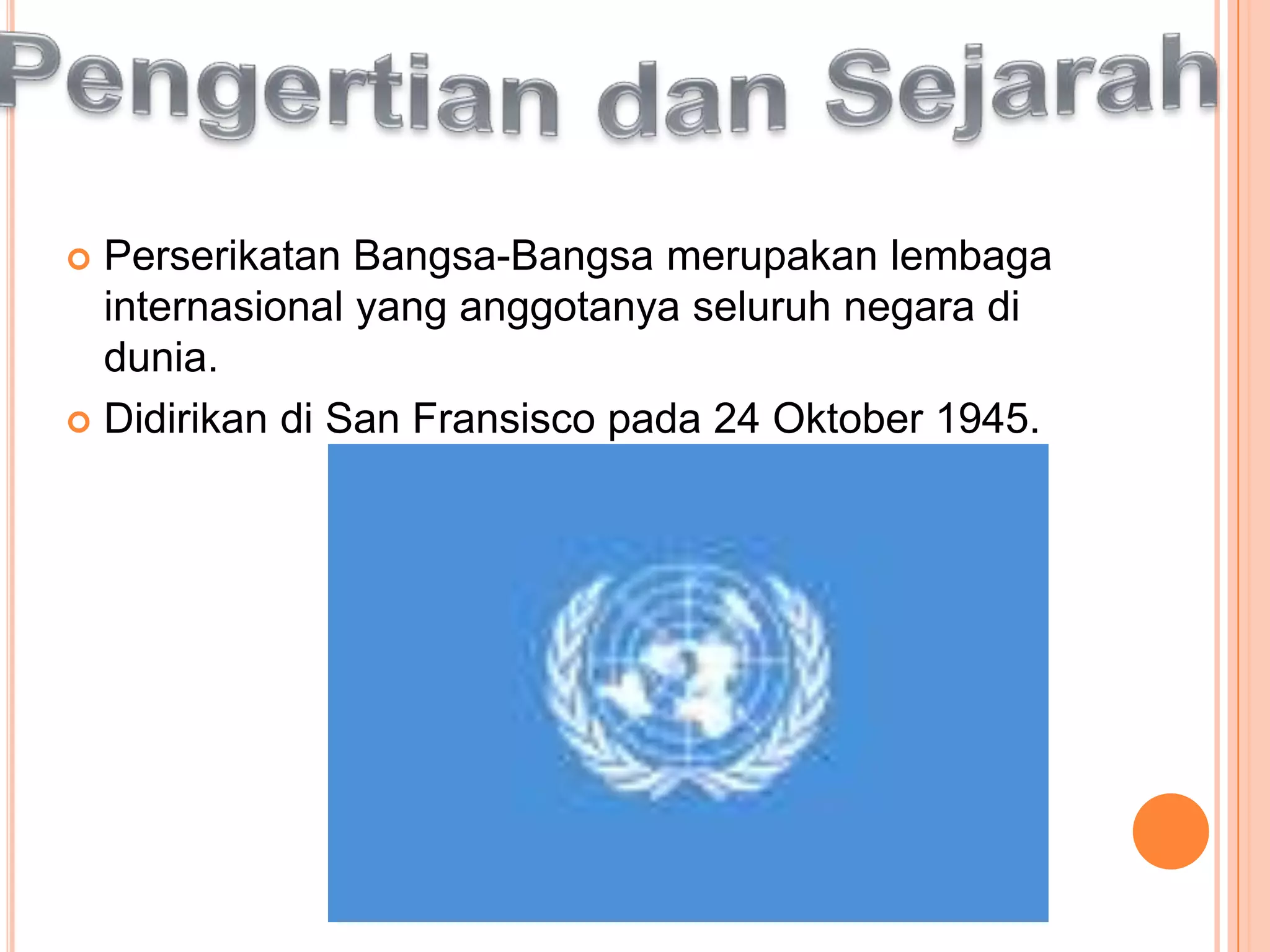 Politik Luar Negeri, Bebas Aktif Indonesia dan Lembaga Internasional ...