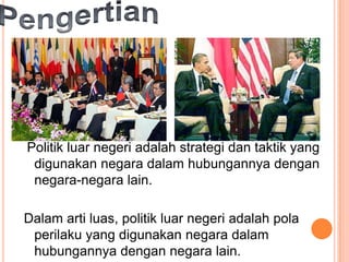 Politik Luar Negeri, Bebas Aktif Indonesia dan Lembaga Internasional ...
