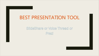 Best presentation tool | PDF