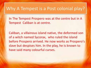 A Tempest as a Post-colonial play. | PPTX