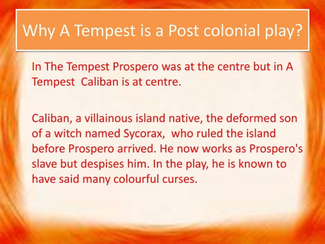 A Tempest as a Post-colonial play. | PPT