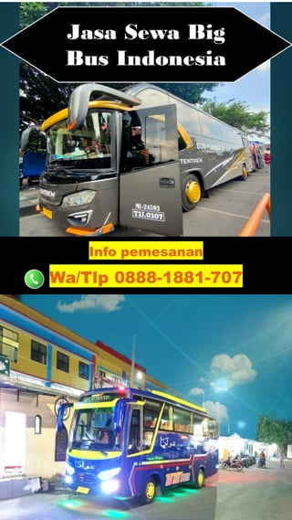 Wa/Tlp 0888-1881-707, jasa sewa big bus antar kota di malang | PDF