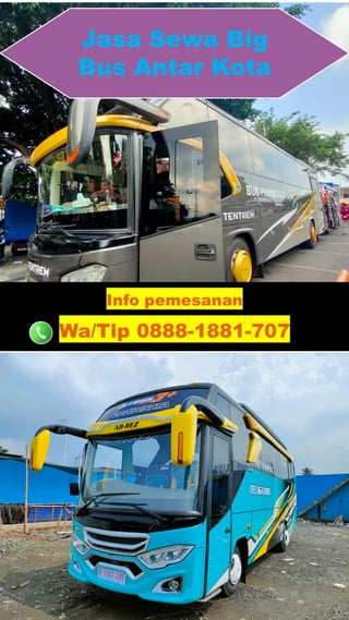 Wa/Tlp 0888-1881-707, jasa sewa big bus antar kota di malang | PDF