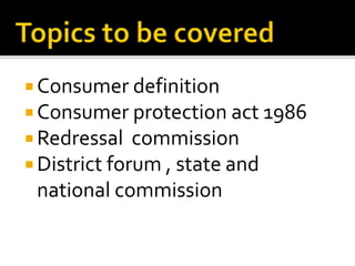Consumer Protection Act 1986 | PPTX | Law