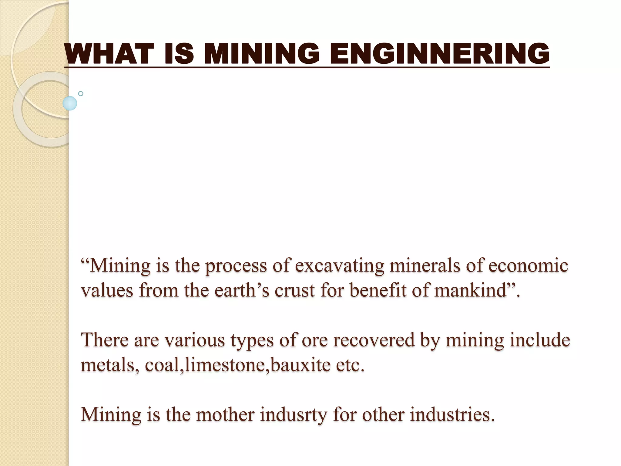what is mining engineering ? & | PPTX