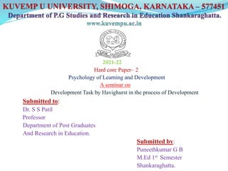 Developmental Task by Havighurst in the process of Development | PPTX