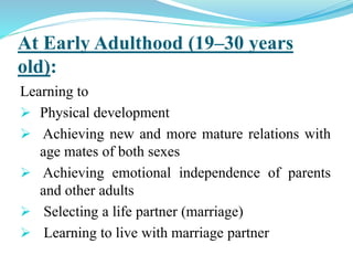 Developmental Task by Havighurst in the process of Development | PPTX