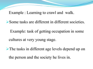 Developmental Task by Havighurst in the process of Development | PPTX