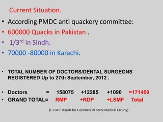 Quacks in action in Pakistan | PPTX | Infectious Diseases | Diseases ...