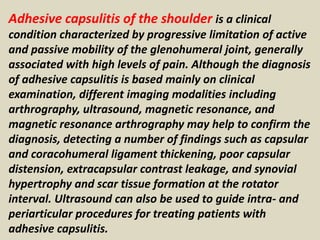 Presentation1, radiological imaging of adhesive capsulitis(frozen ...