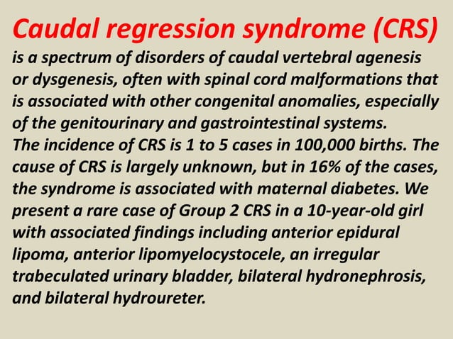 Presentation1, radiological imaging of caudal regression syndrome.