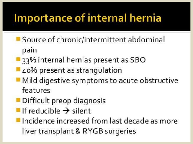 Presentation1, radiological imaging of internal abdominal hernia. | PPTX