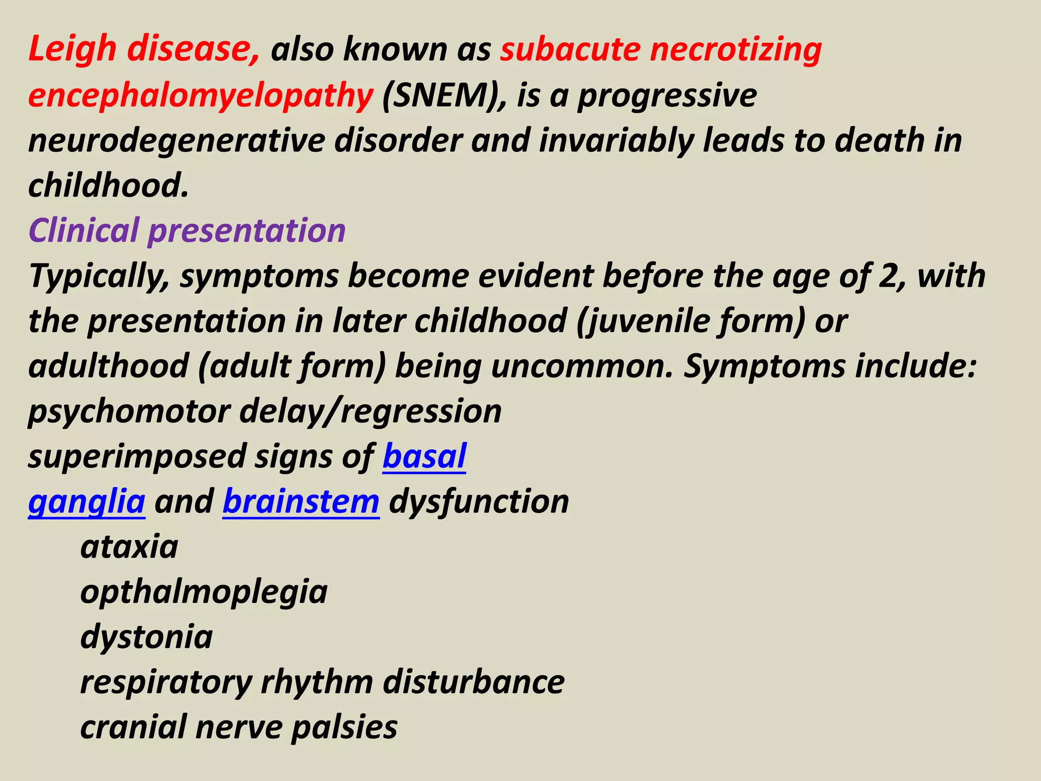 Presentation1, radiological imaging of leigh disease. | PPTX