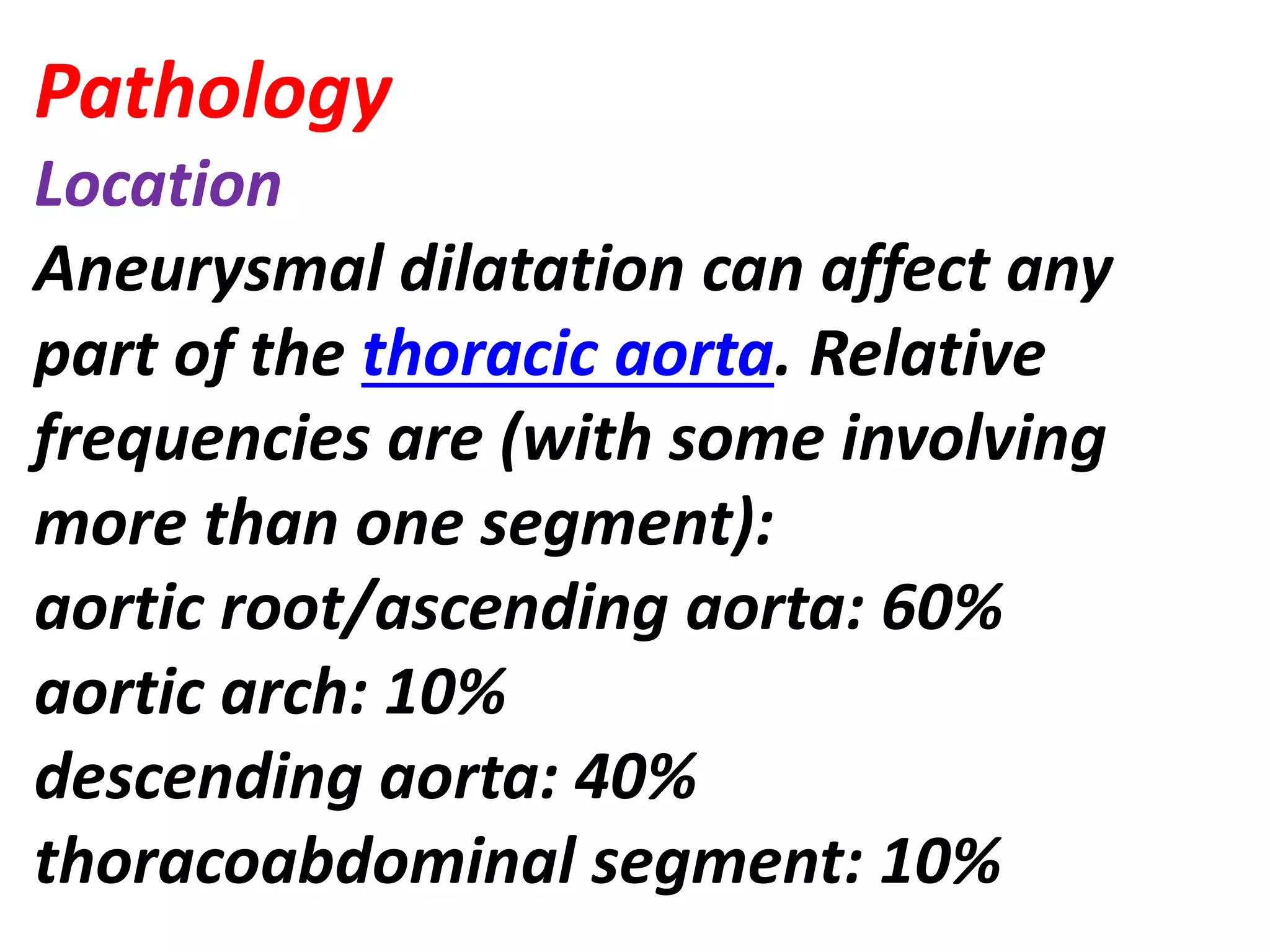 Presentation1, radiological imaging of thoracic aortic aneurysm. | PPTX