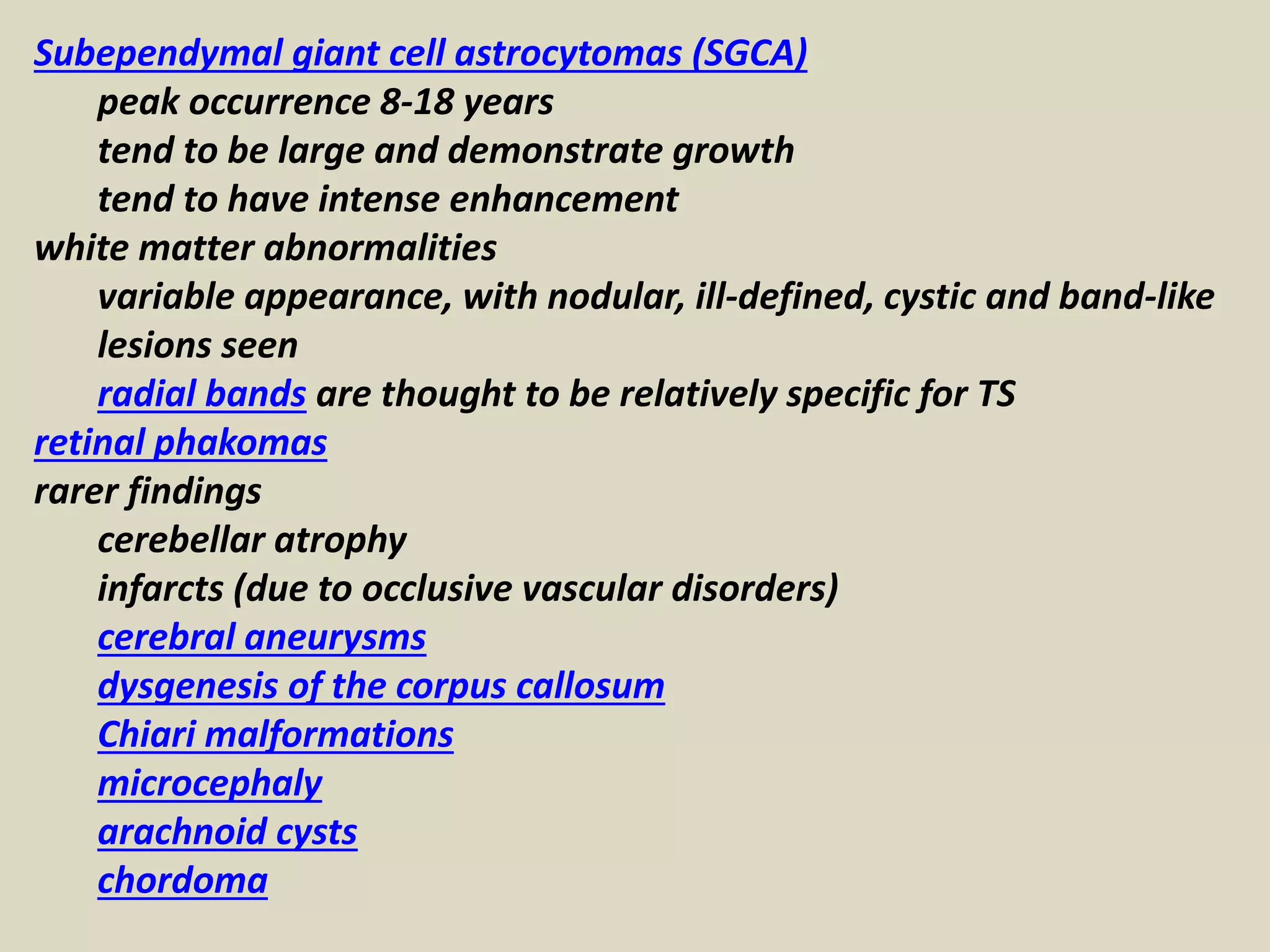 Presentation1, radiological imaging of tuberous sclerosis. | PPTX