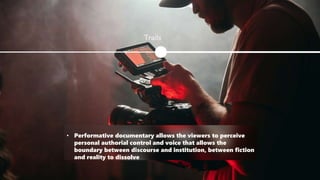 Performative Documentary - table of contents | PPT