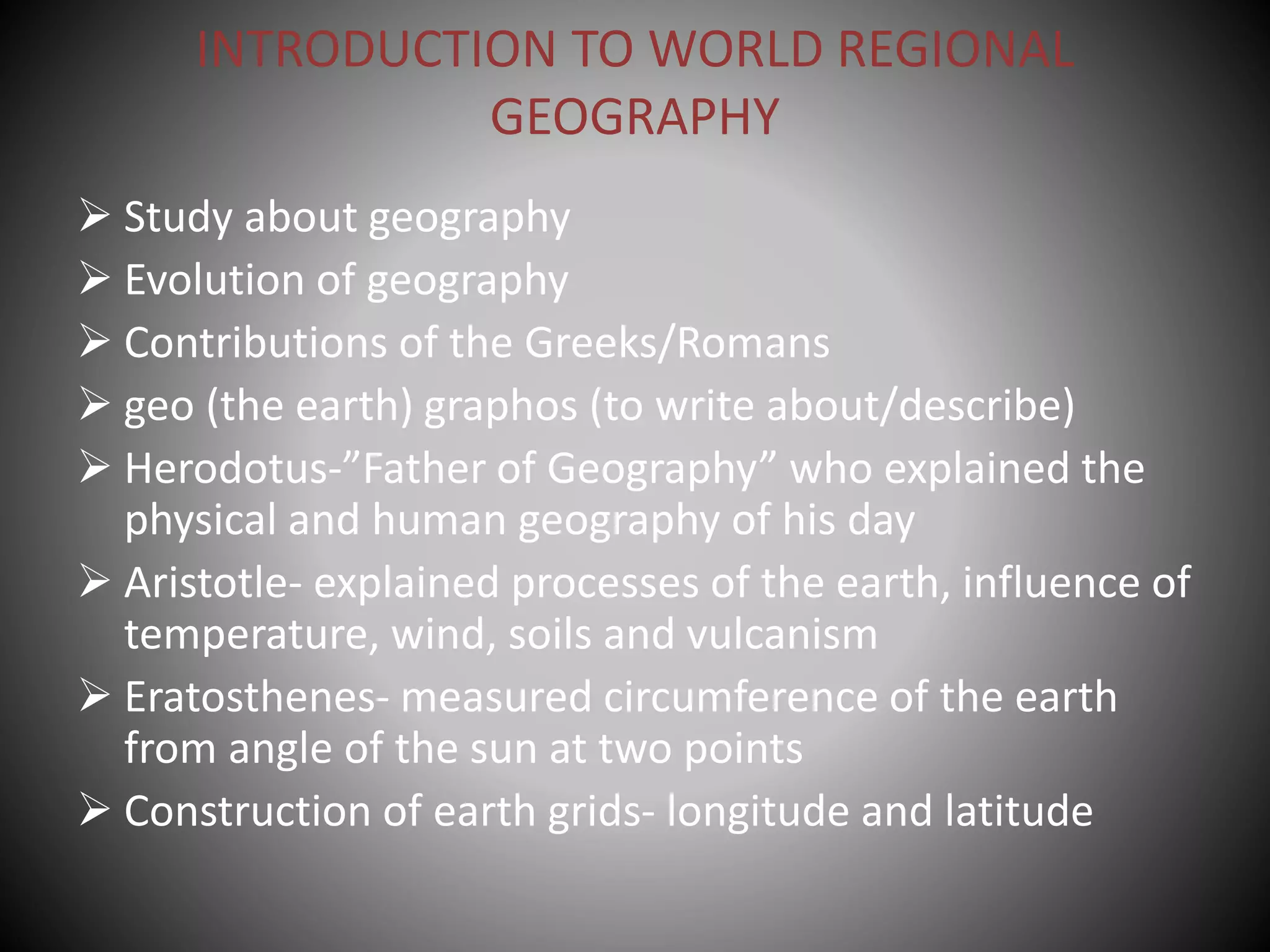 WORLD REGIONAL GEOGRAPHY | PPT