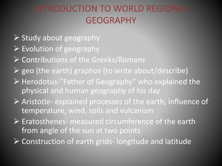 WORLD REGIONAL GEOGRAPHY | PPTX