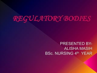Presentation1 regulatory bodies.pptx