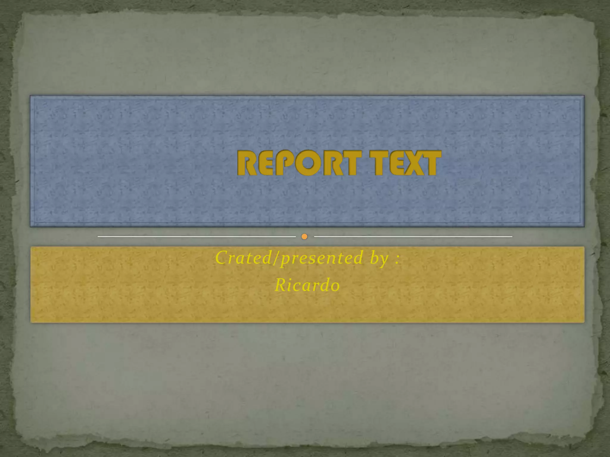 Presentation1siled (report text) | PPTX
