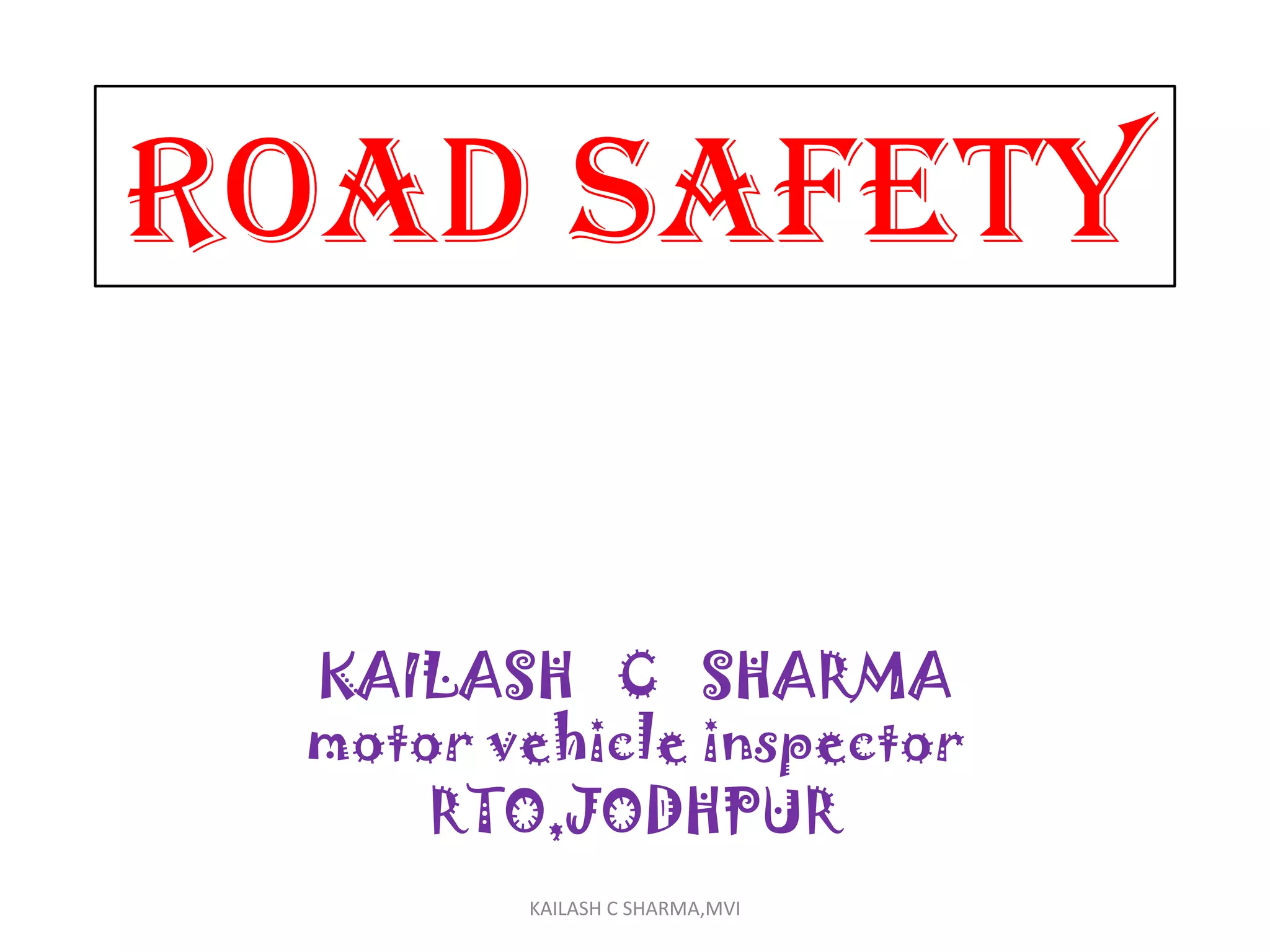 Road safety awareness | PPTX