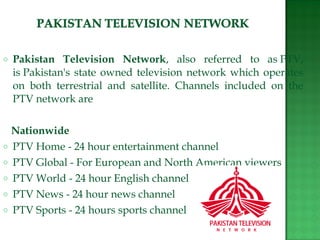 Presentation 1 role of broadcast media in pakistan | PPT