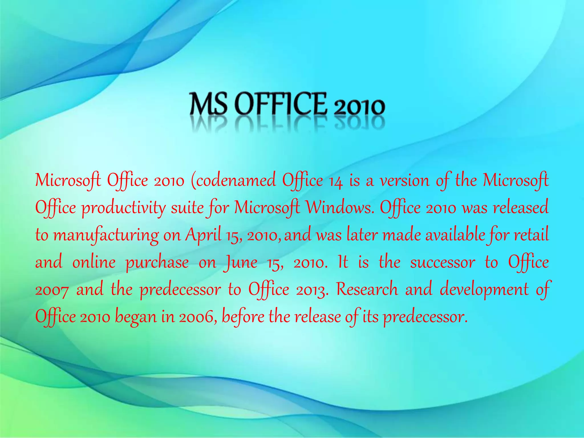 Presentation on Ms-office 2010 | PPTX