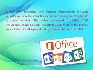 Presentation on Ms-office 2010 | PPTX
