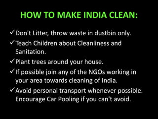 Swachh Bharat Abhiyan (CLEAN INDIA MISSION) | PPTX